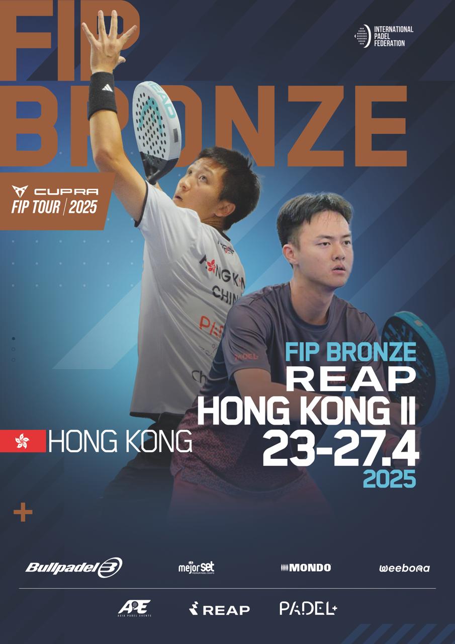 FIP BRONZE HONG KONG II 2025 | Padel FIP